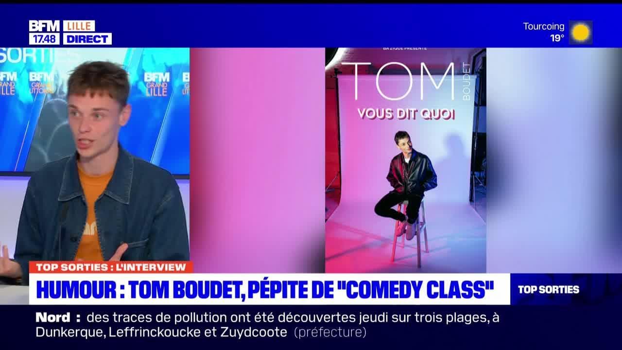 Top Sorties Lille du vendredi 7 juin - Humour : Tom Boudet, pépite de ...