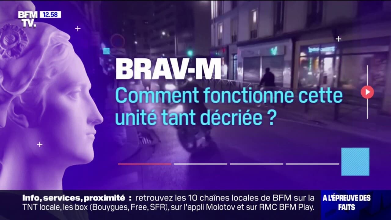 LA VÉRIF' - Comment fonctionnent les BRAV-M?