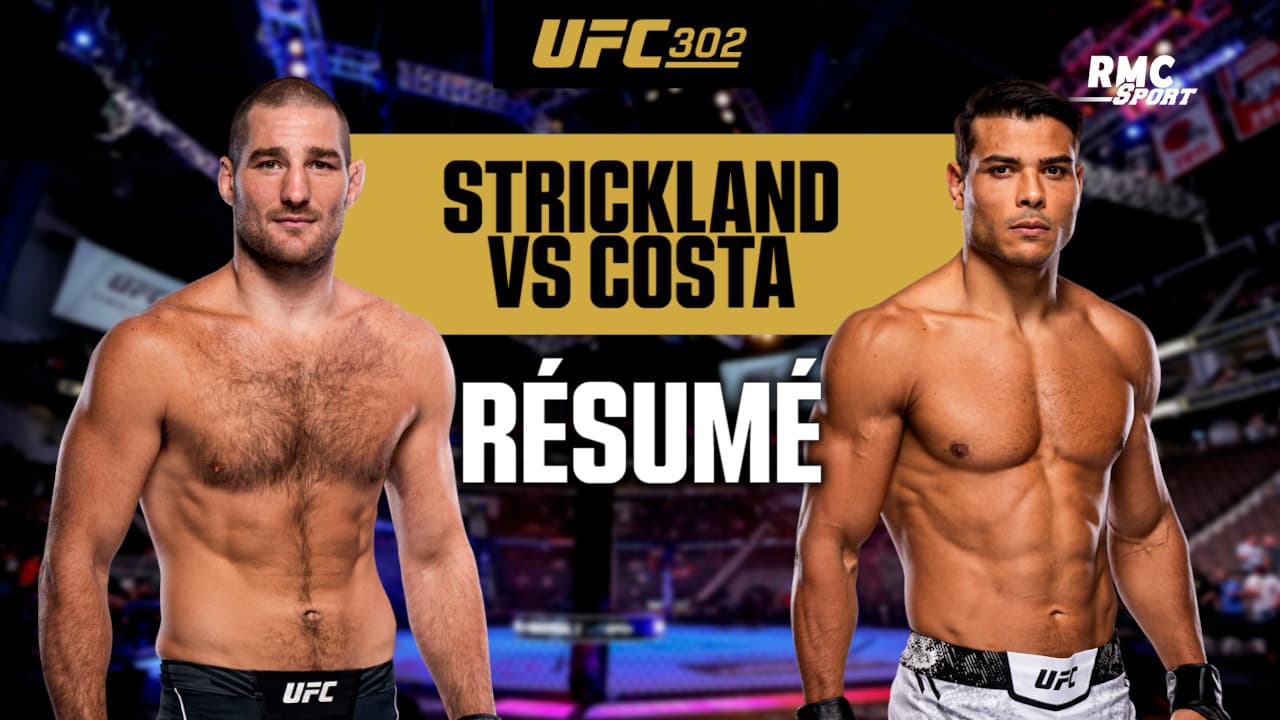 Résumé UFC 302 : Strickland vs Costa, la plus grande gueule de l'UFC a ...