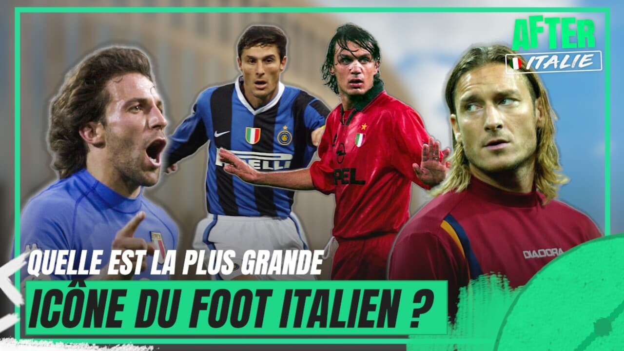 Quelle est la plus grande icône du foot italien ? (After Italie)