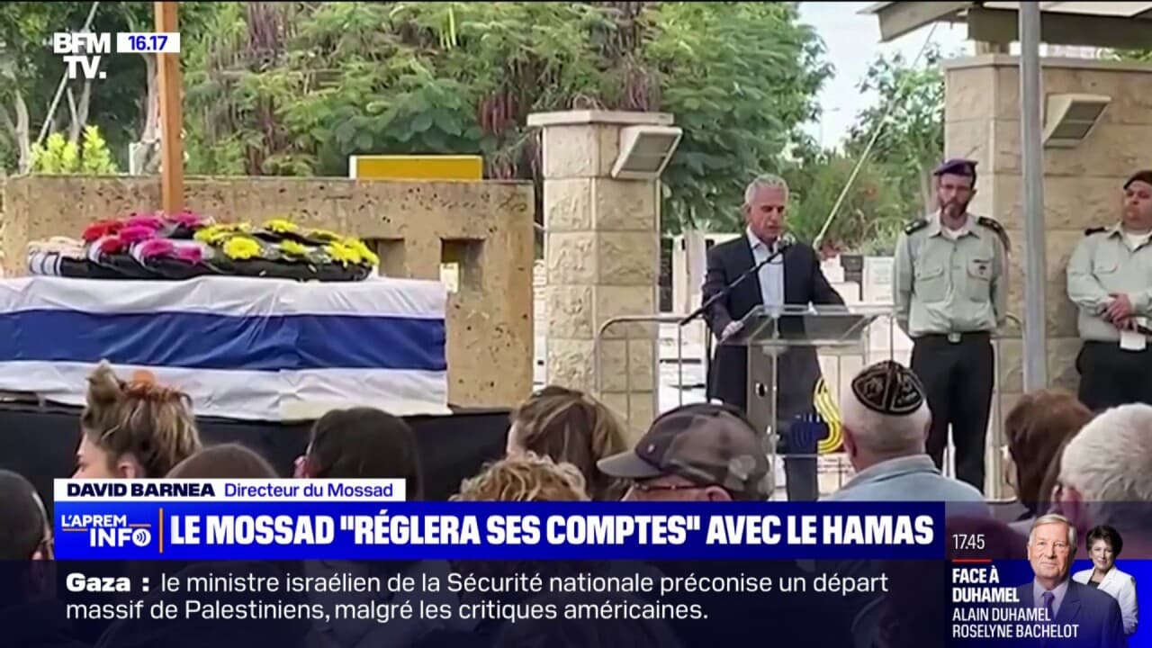 Israël: le directeur du Mossad, David Barnea, affirme qu'Israël ...
