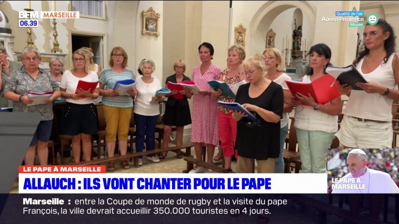 Visite du pape à Marseille: la chorale d'Allauch choisie pour chanter à ...