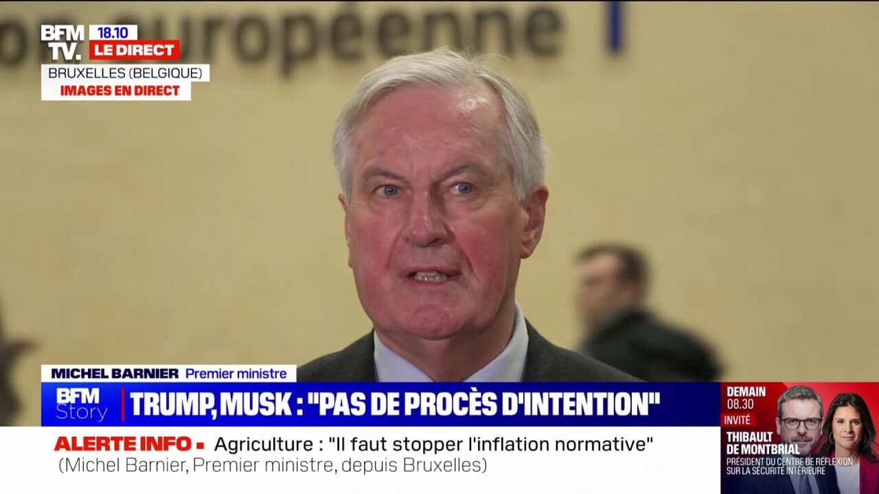 Michel Barnier: "Ce qui m'importe, c'est ce que M. Musk va faire, ce que Donald Trump va faire ...
