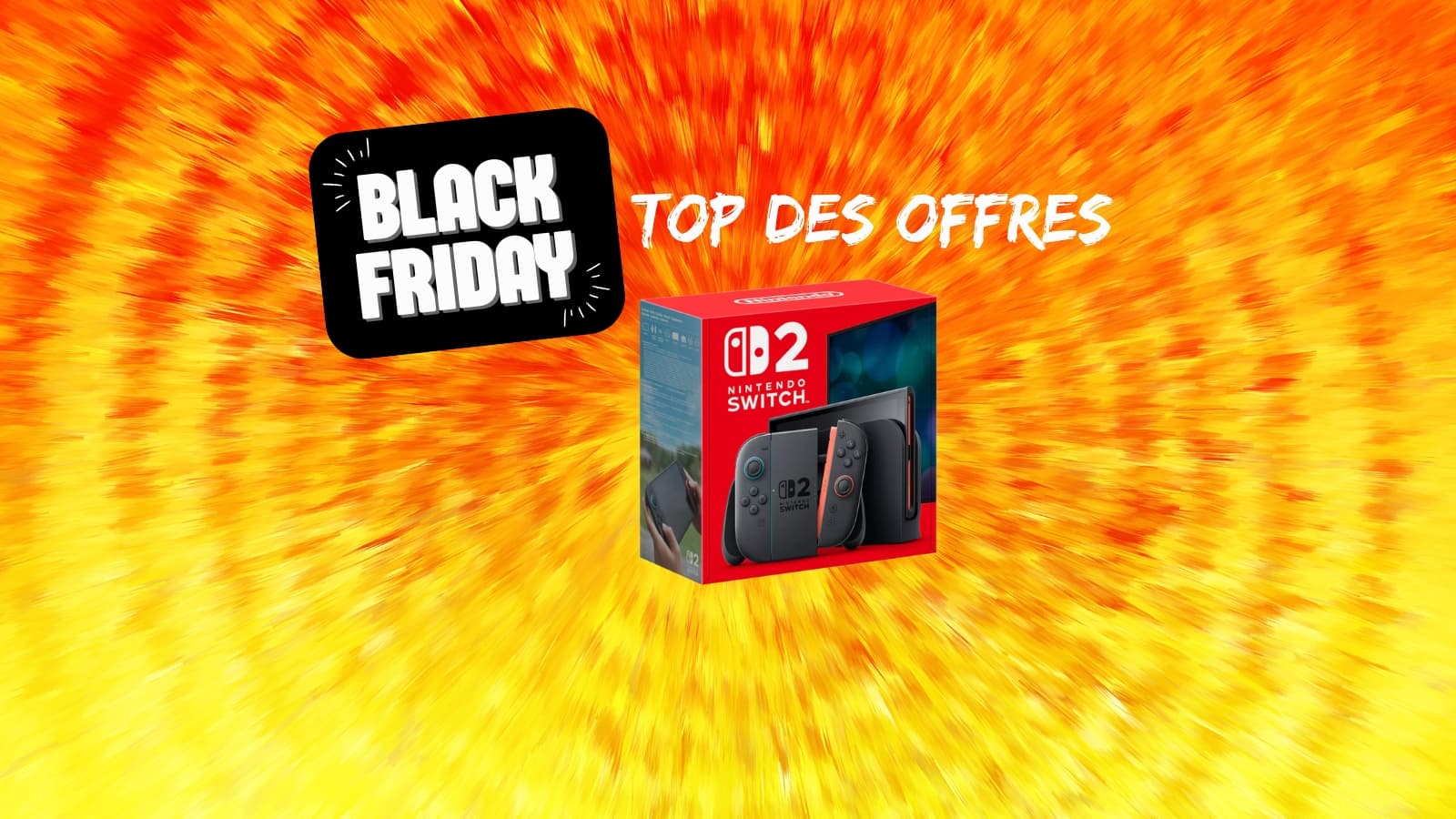 Black Friday Nintendo Switch 2 : voici les meilleures offres de la plus ...