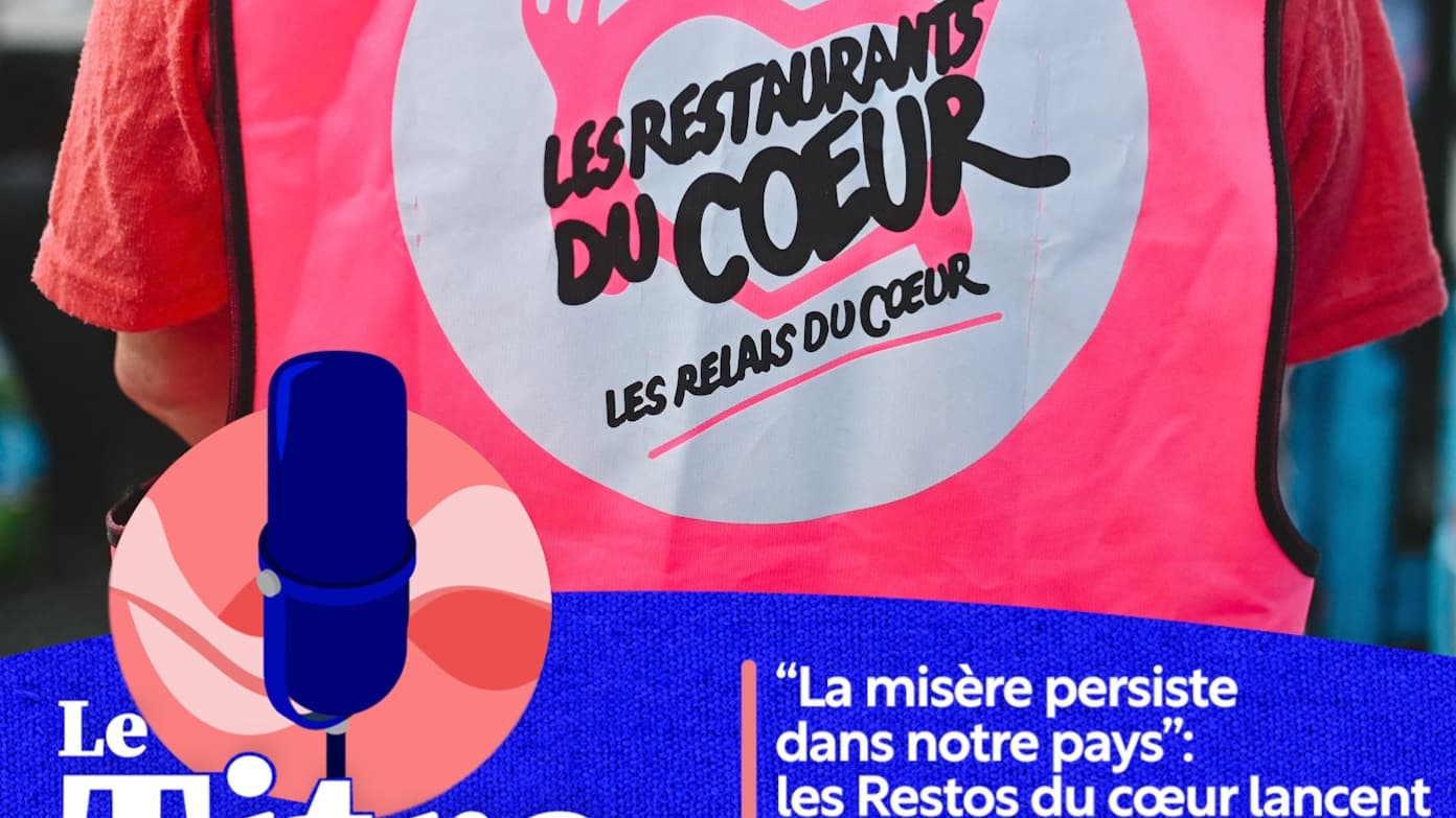 "La misère persiste dans notre pays": les Restos du cœur lancent leur ...