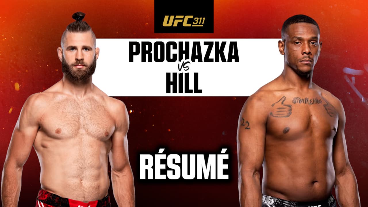 Résumé UFC 311 : Prochazka vs Hill, le duel d'anciens champions a régalé