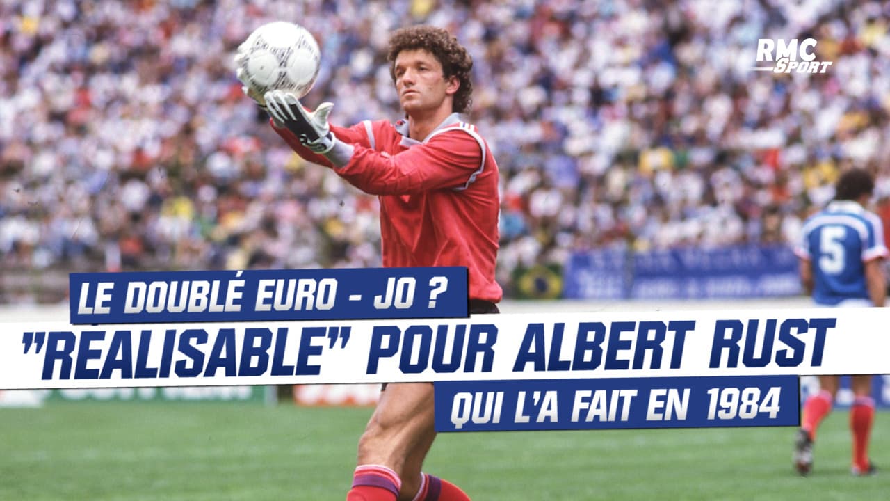 Football : Le doublé Euro-JO pour les Bleus ? "Réalisable" pour Albert ...