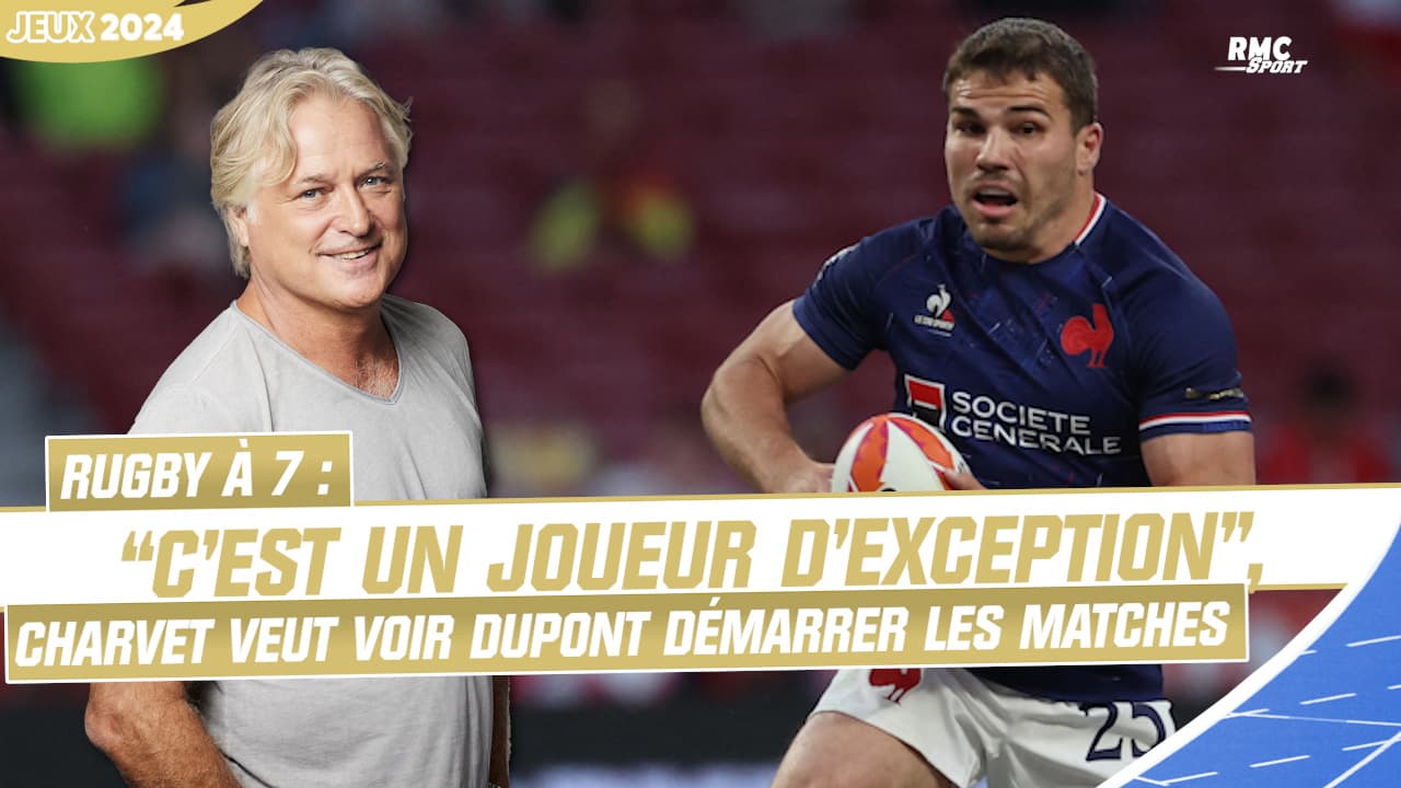 JO 2024 / Rugby à 7 : "C'est un joueur d'exception", Charvet veut voir ...