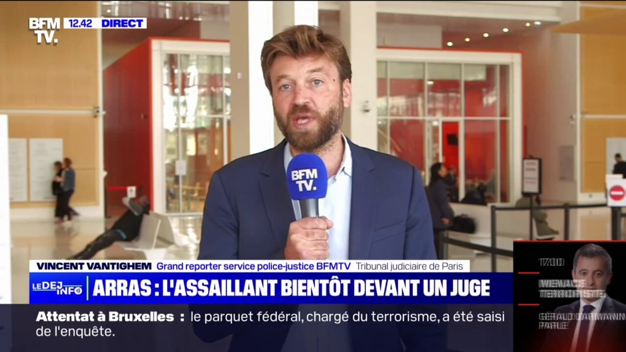 Attentat à Arras: une confrontation organisée cette nuit par la DGSI ...