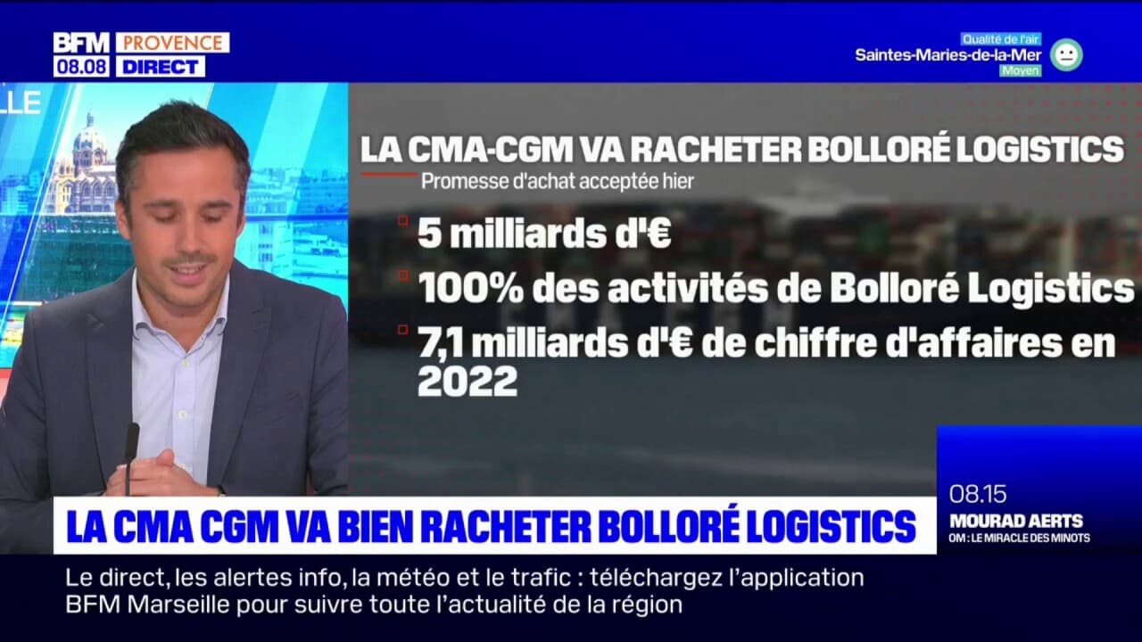 La CMA CGM va racheter Bolloré Logistics