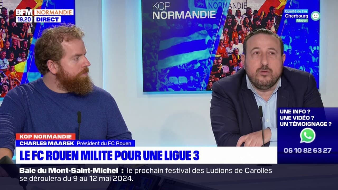 FC Rouen: Charles Maarek, le président du club rouennais, revient sur ...