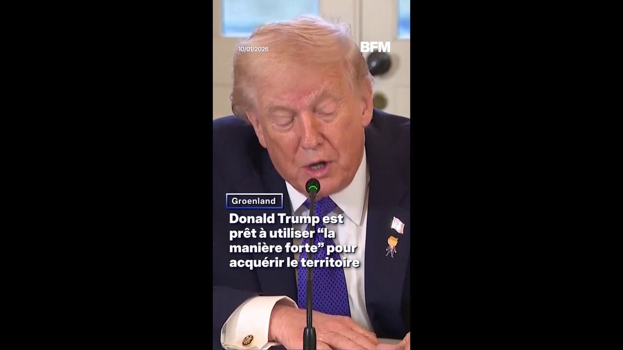 Groenland: Donald Trump se dit prêt à utiliser "la manière forte" pour ...