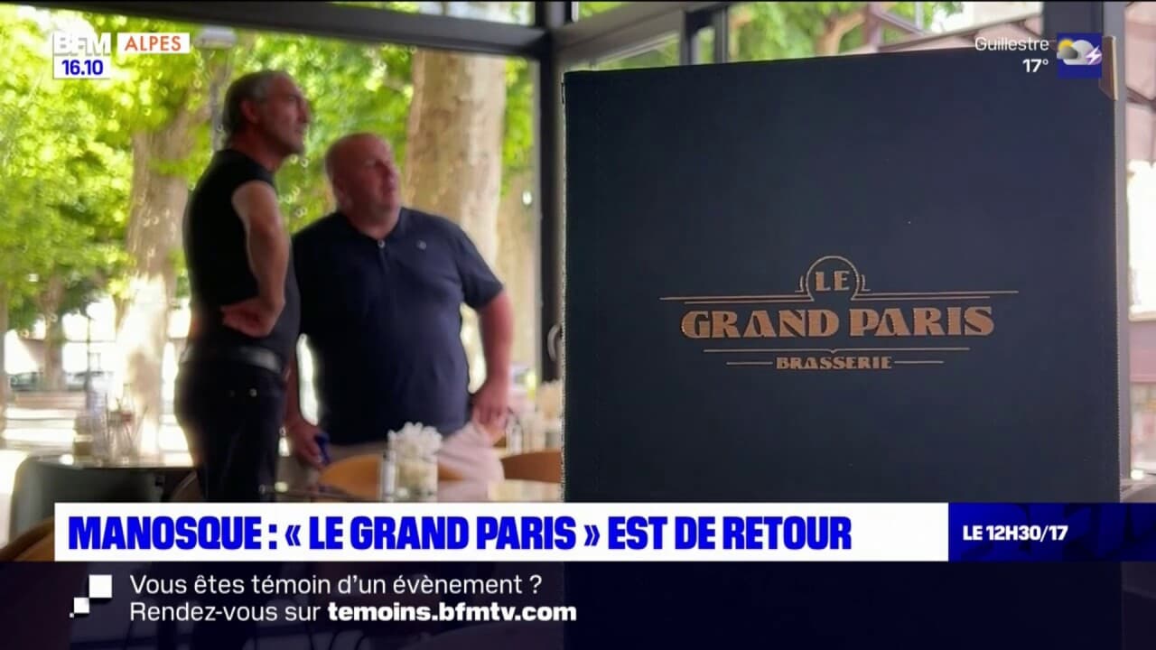 Manosque : La brasserie "le Grand Paris" est de retour