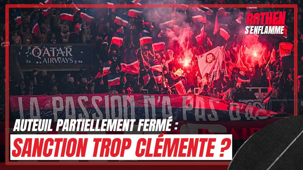 Banderoles contre Rabiot : Rothen aurait préféré "des sanctions ...