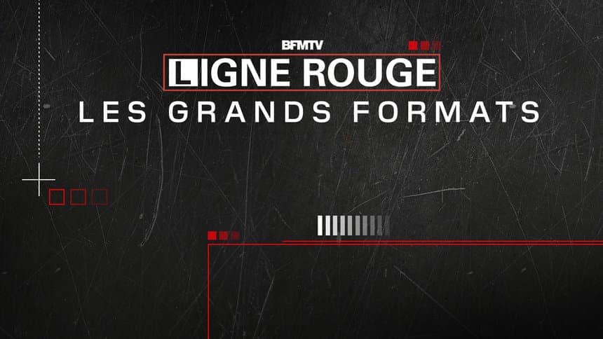 Ligne Rouge - Replay: Revoir les dernières émissions de BFMTV