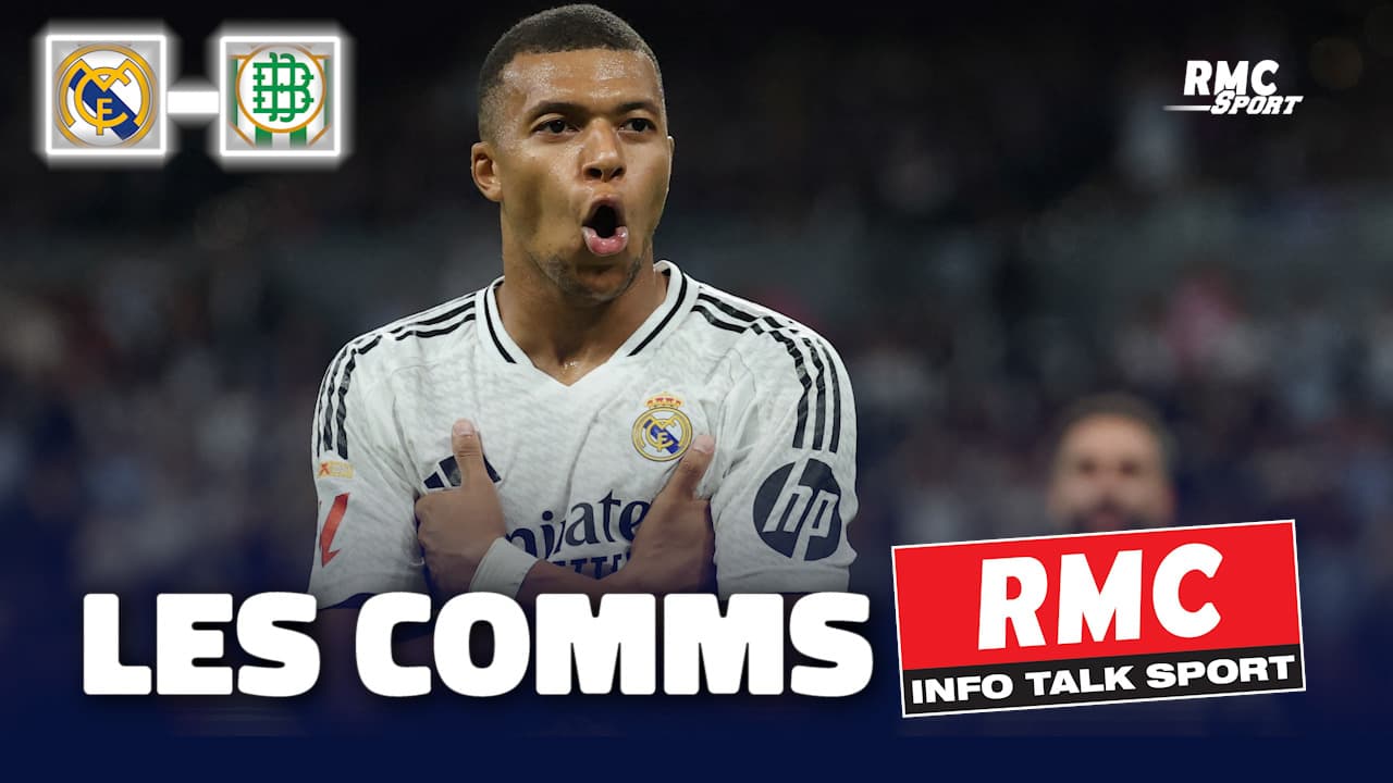 Real Madrid 2-0 Betis: Les comms RMC des deux premiers buts de Mbappé ...