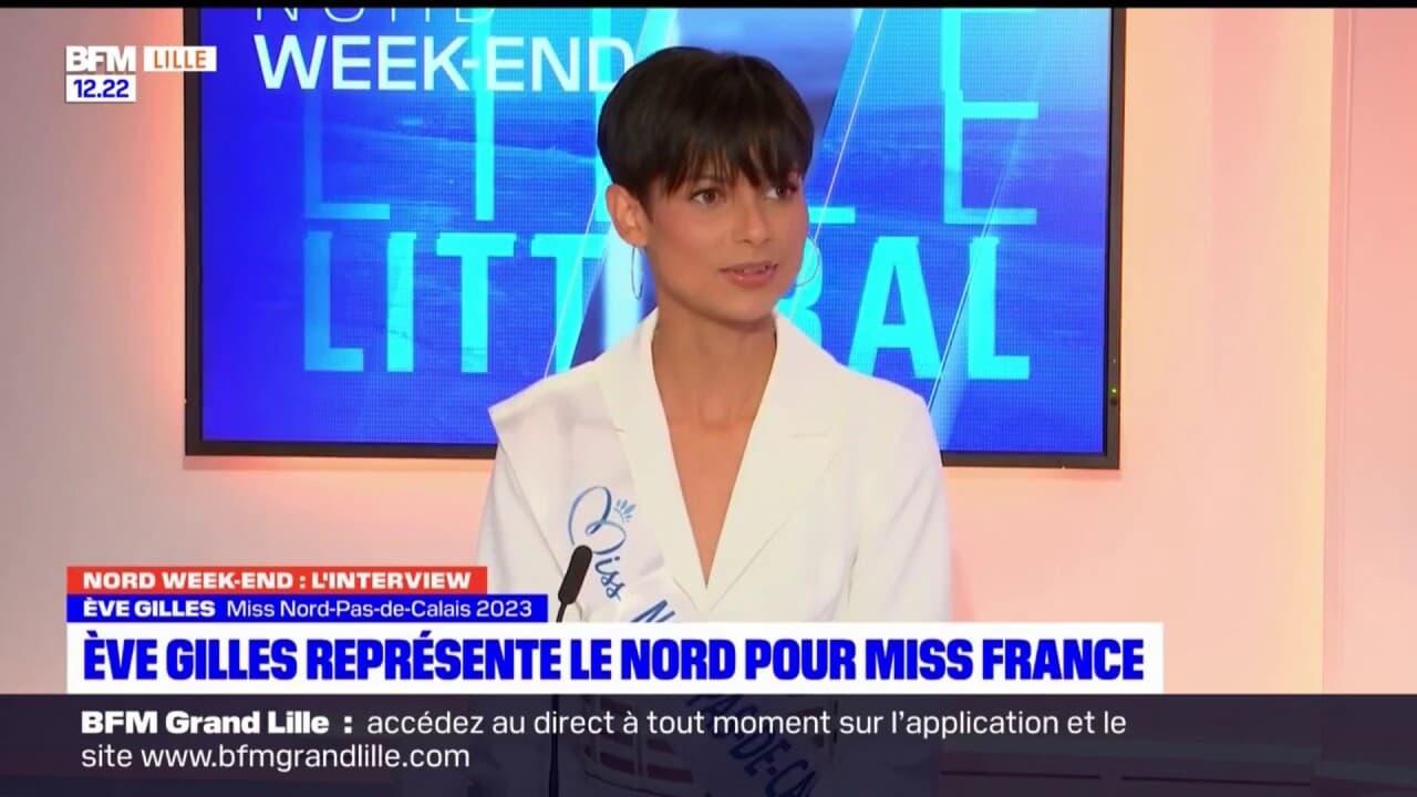 Eve Gilles miss Nord Pas de Calais 2023 explique comment elle se Eve Gilles miss Nord Pas de Calais 2023 explique comment elle se