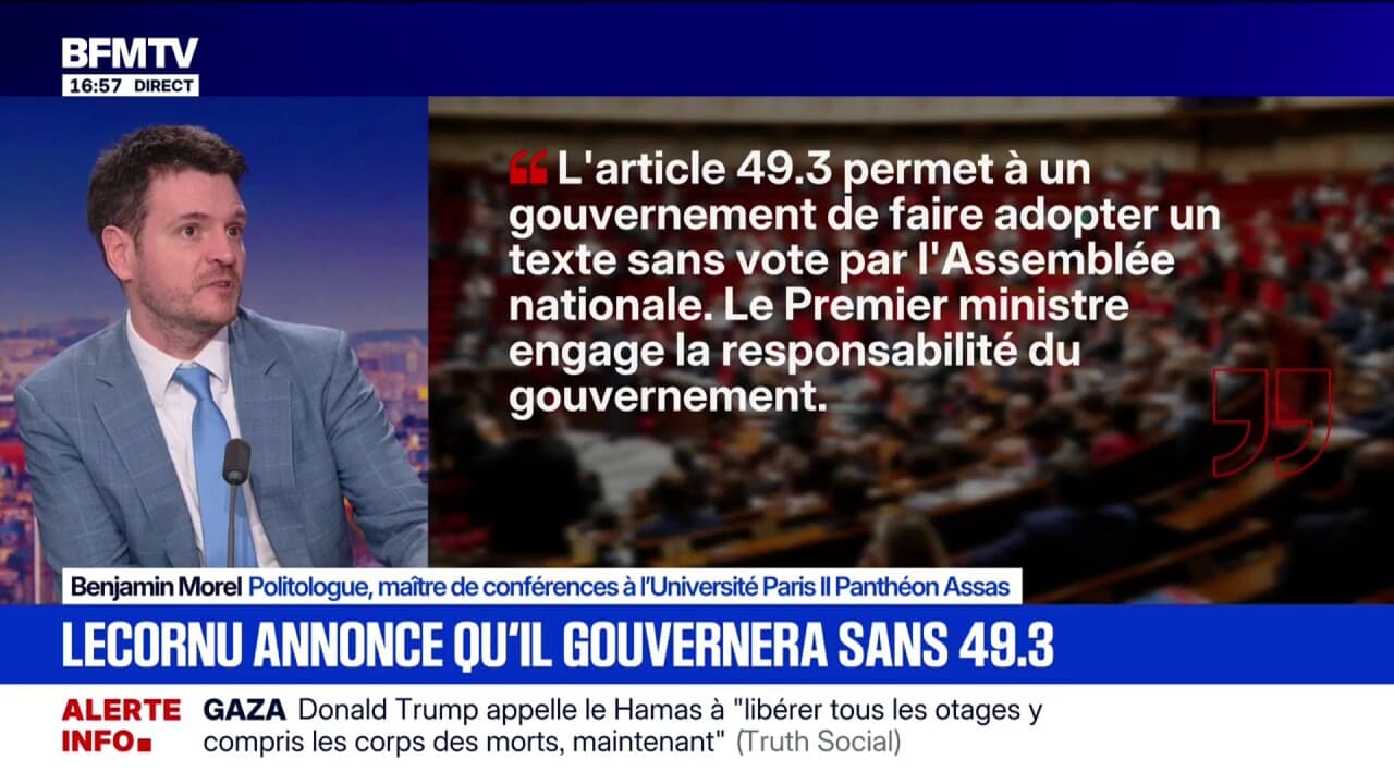 Renoncement au 49.3: Benjamin Morel, politologue, explique l'utilité de ...
