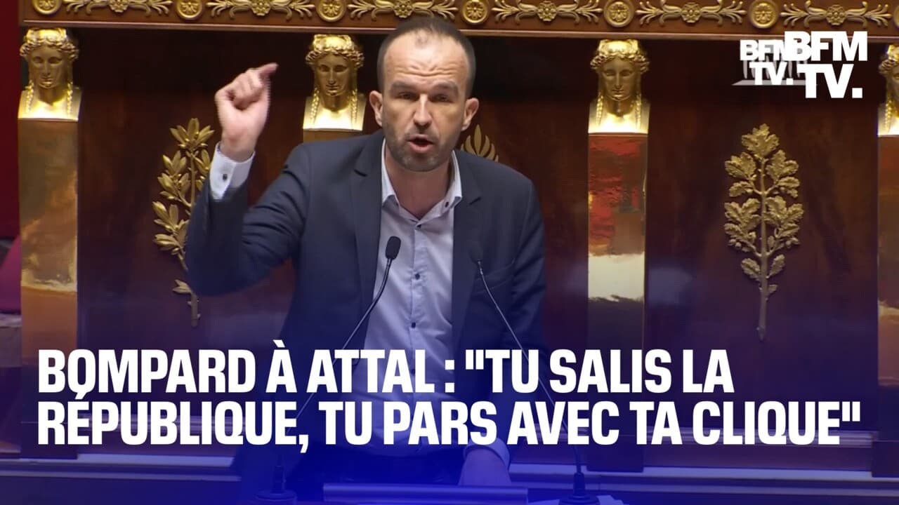 "Tu salis la République, tu pars avec ta clique": Bompard ironise sur la phrase d'Attal sur l ...