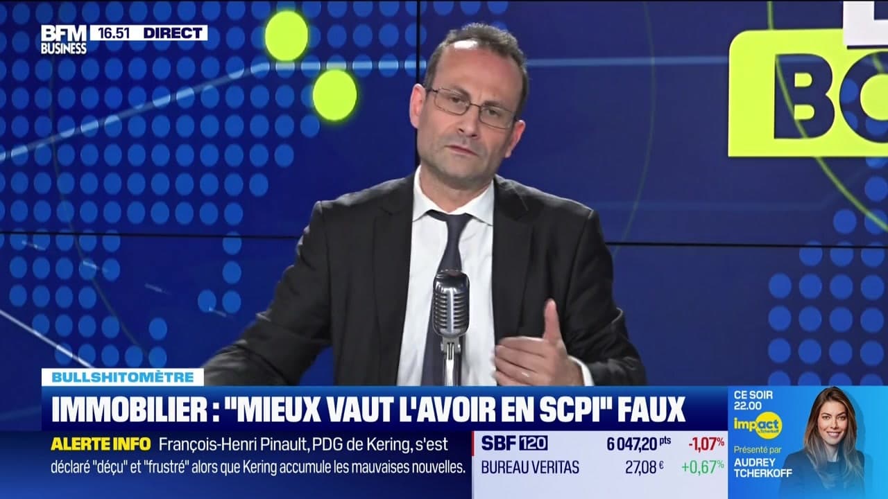 Bullshitomètre : "L'immobilier en bourse, + risqué que les SCPI ...