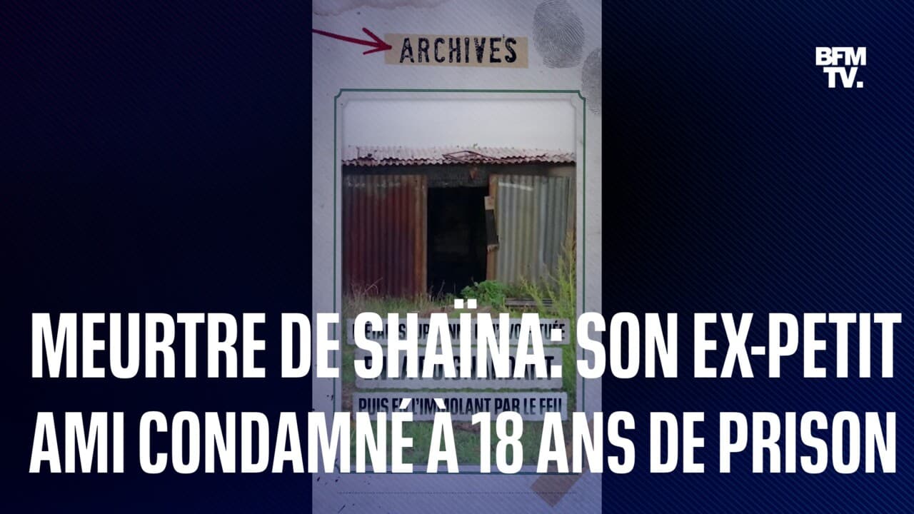 Assassinat de Shaïna: son ex-petit ami condamné à 18 ans de prison