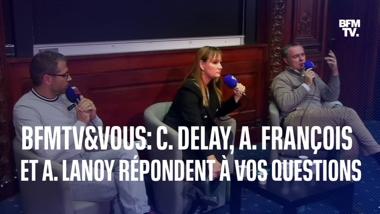 BFMTV&vous - Adeline François, Christophe Delay et Adrien Lanoy ...