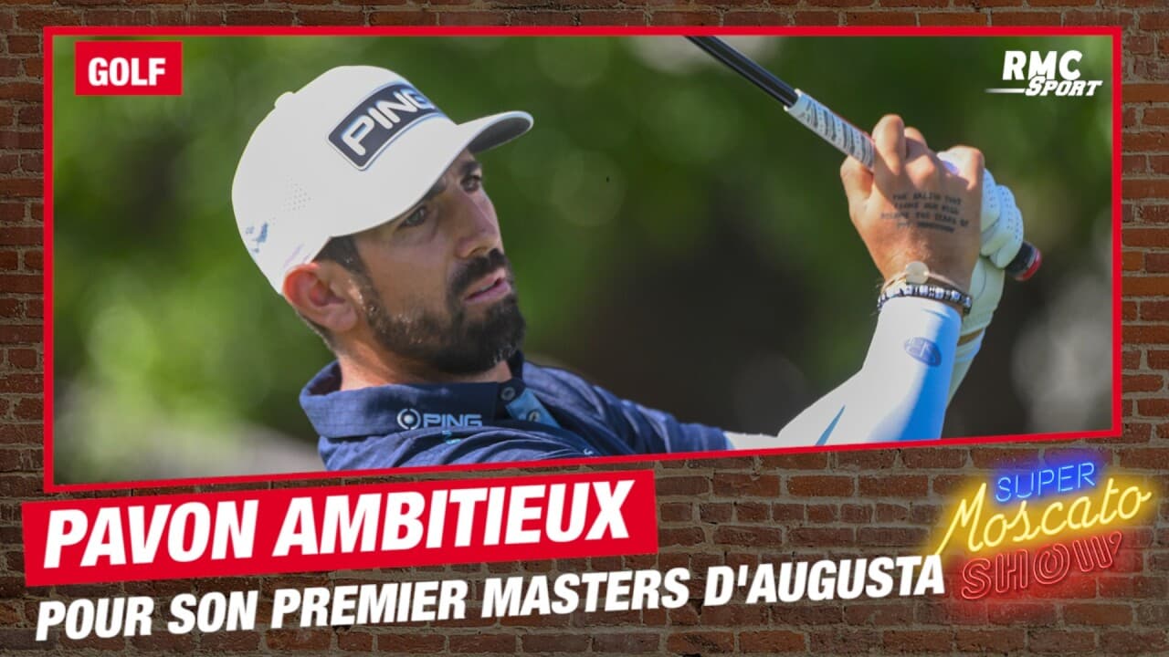 Golf : "Rien n'est impossible", Matthieu Pavon ambitieux avant son ...