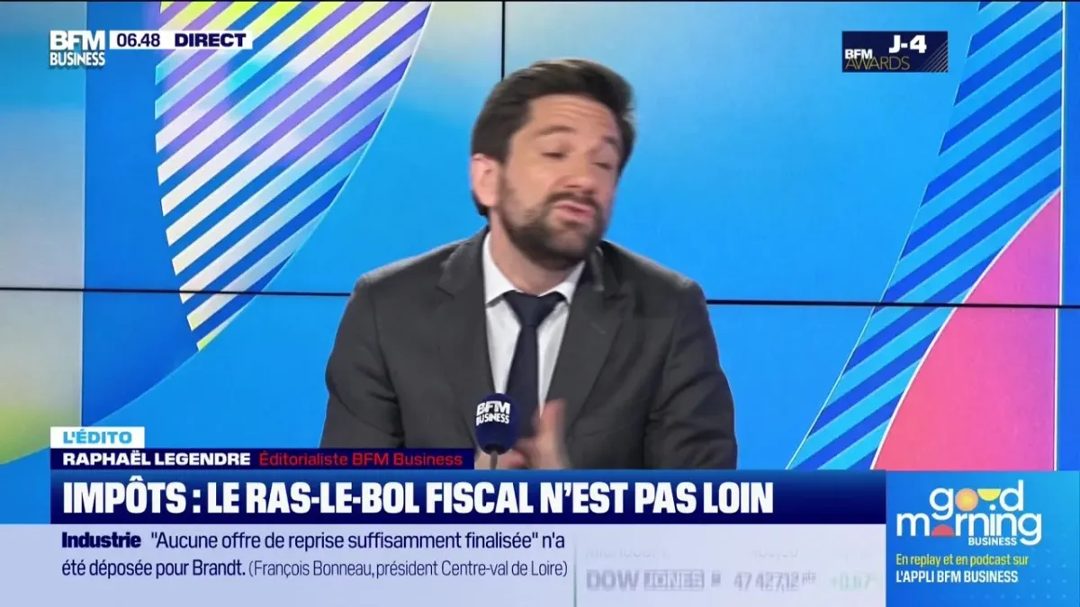 L’Edito de Raphaël Legendre : Impôts, le ras-le-bol fiscal n'est pas ...