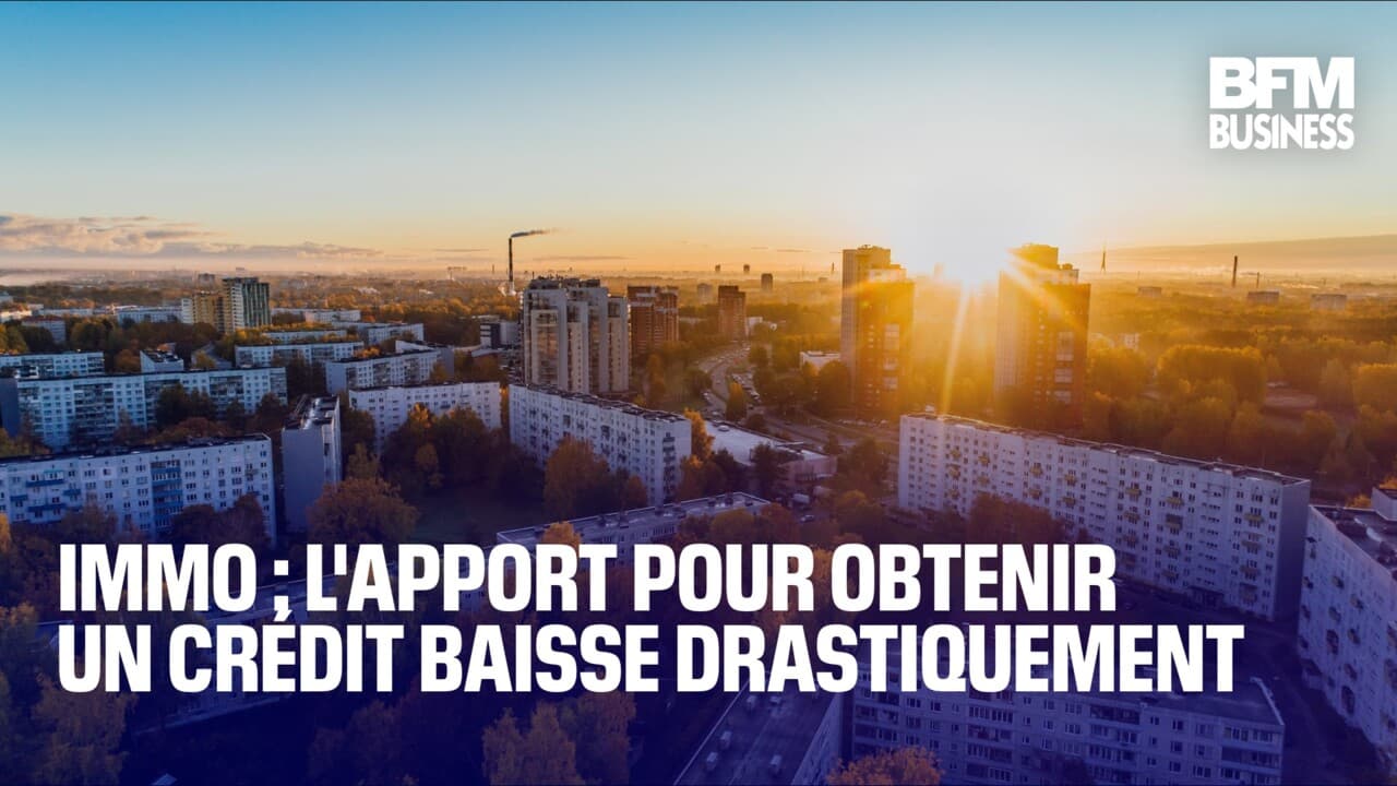 Immo : l'apport pour obtenir un crédit baisse drastiquement