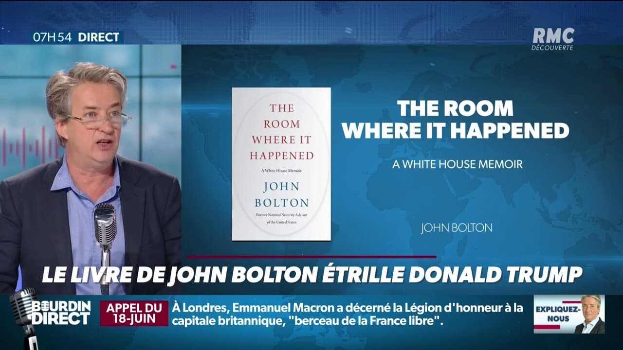 "Expliquez-nous": que contient le livre de John Bolton qui étrille Trump?