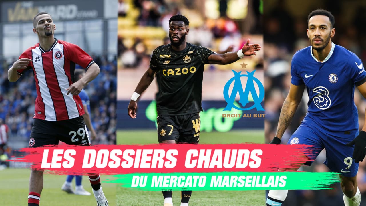 OM: Ndiaye, Aubameyang, Bamba... Le point sur les dossiers chauds du mercato marseillais