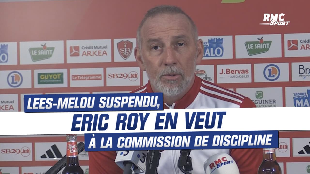 Ligue 1 / Brest : Lees-Melou suspendu, Roy en veut à la commission de ...