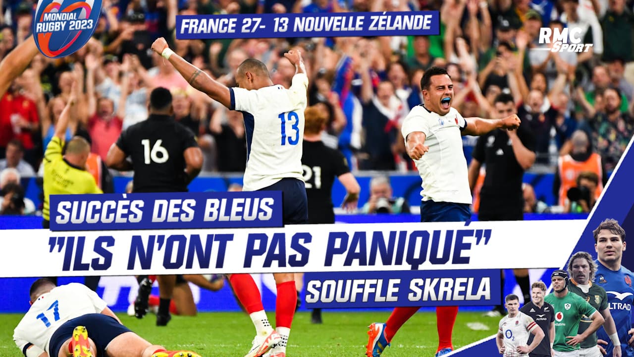 France 27-13 Nouvelle Zélande : "Les Bleus n'ont pas paniqué" souffle ...