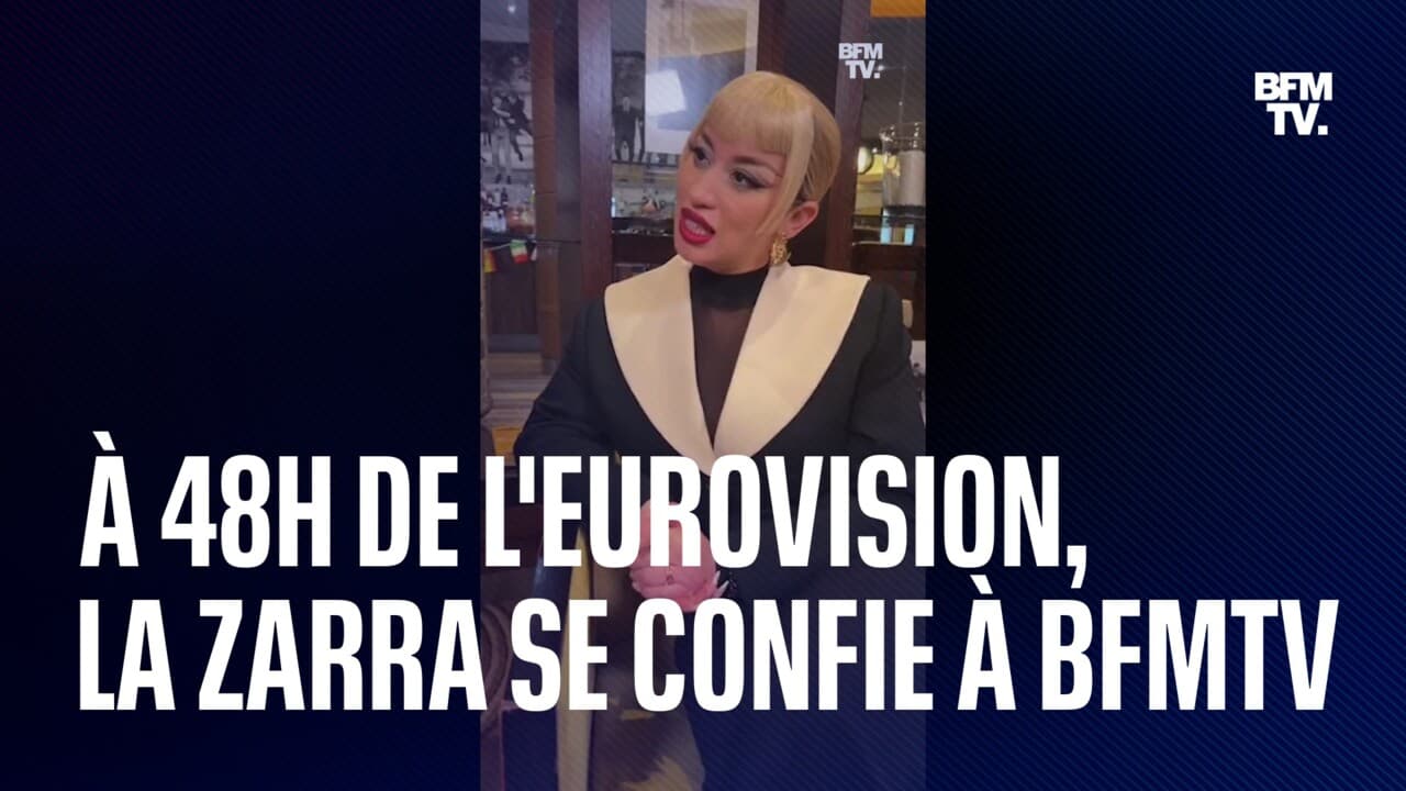À 48h de l'Eurovision, La Zarra se confie à BFMTV