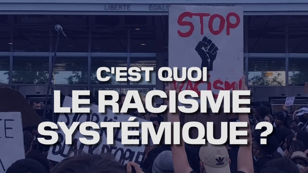 Qu'est-ce que le racisme systémique