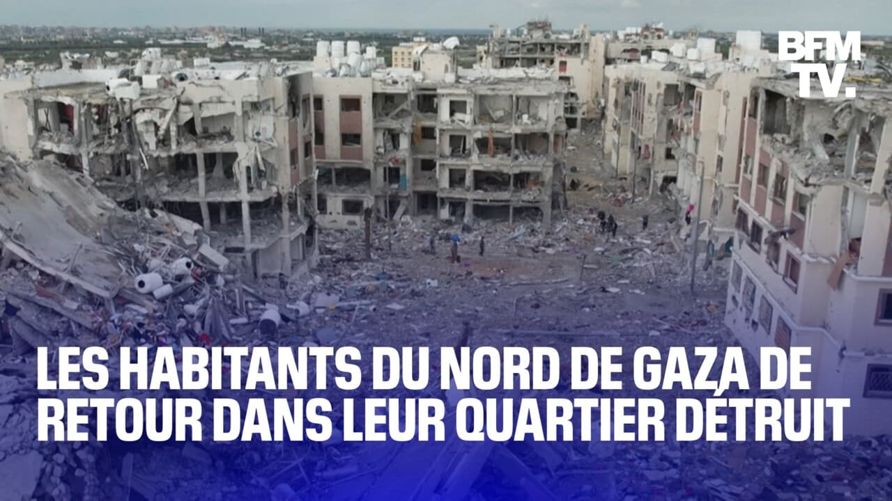 Les images des habitants du nord de Gaza de retour dans leur quartier ...