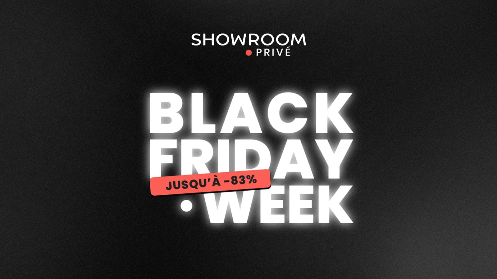 Black Friday Showroomprivé : plus d’une semaine de ventes privées ...