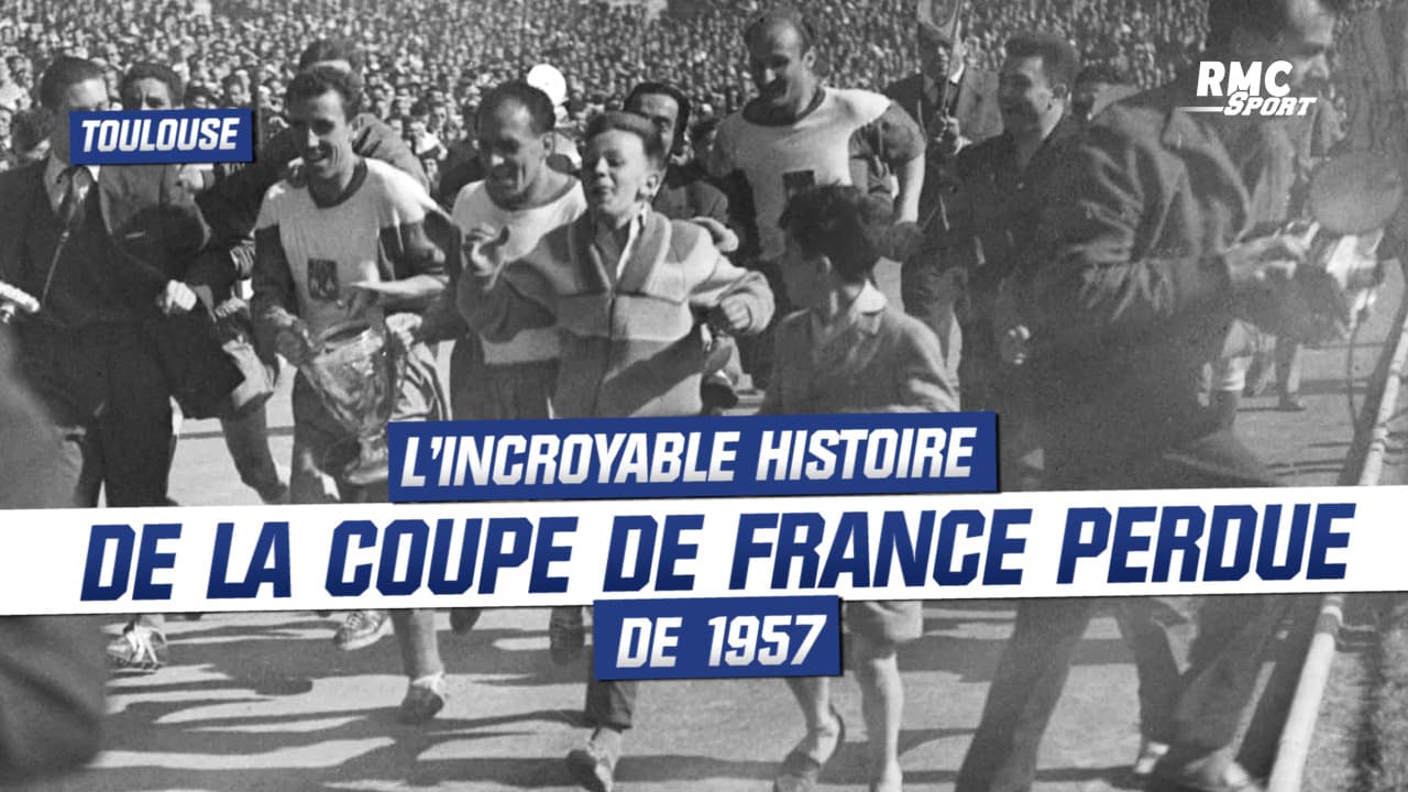 Toulouse : L'incroyable histoire de la Coupe de France perdue de 1957