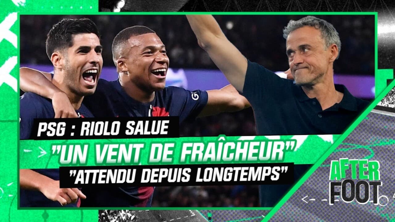 PSG : "Il y a un vent de fraîcheur qu'on attendait depuis très longtemps" salue Riolo