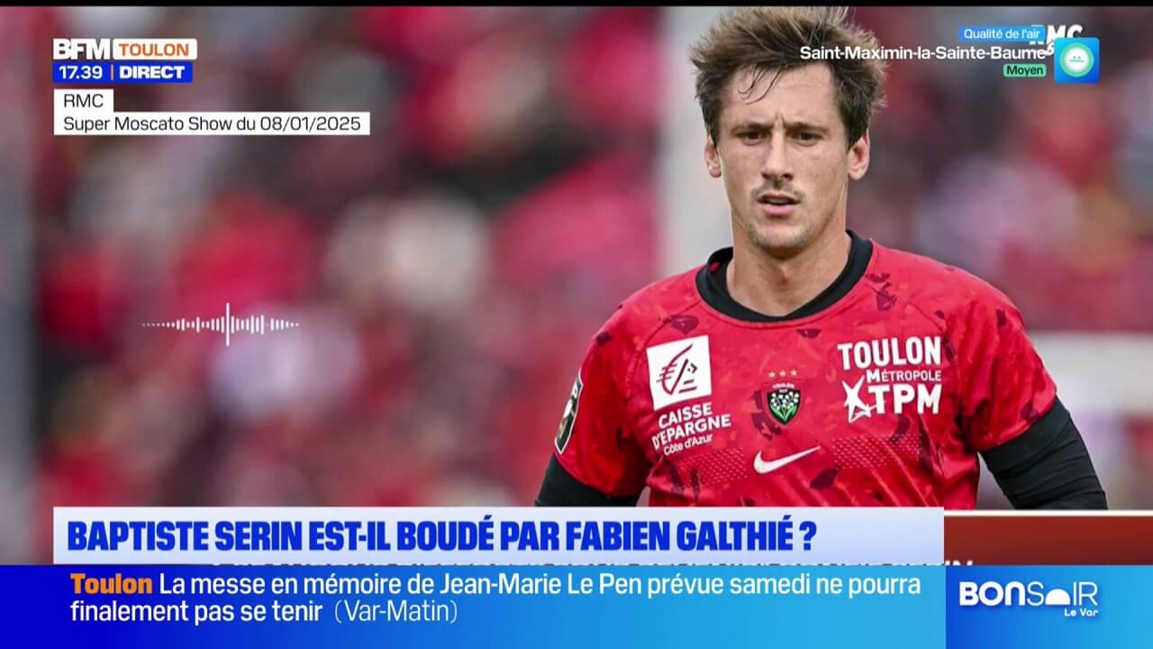 VI Nations: sept Toulonnais sélectionnés mais Baptiste Serin encore ...