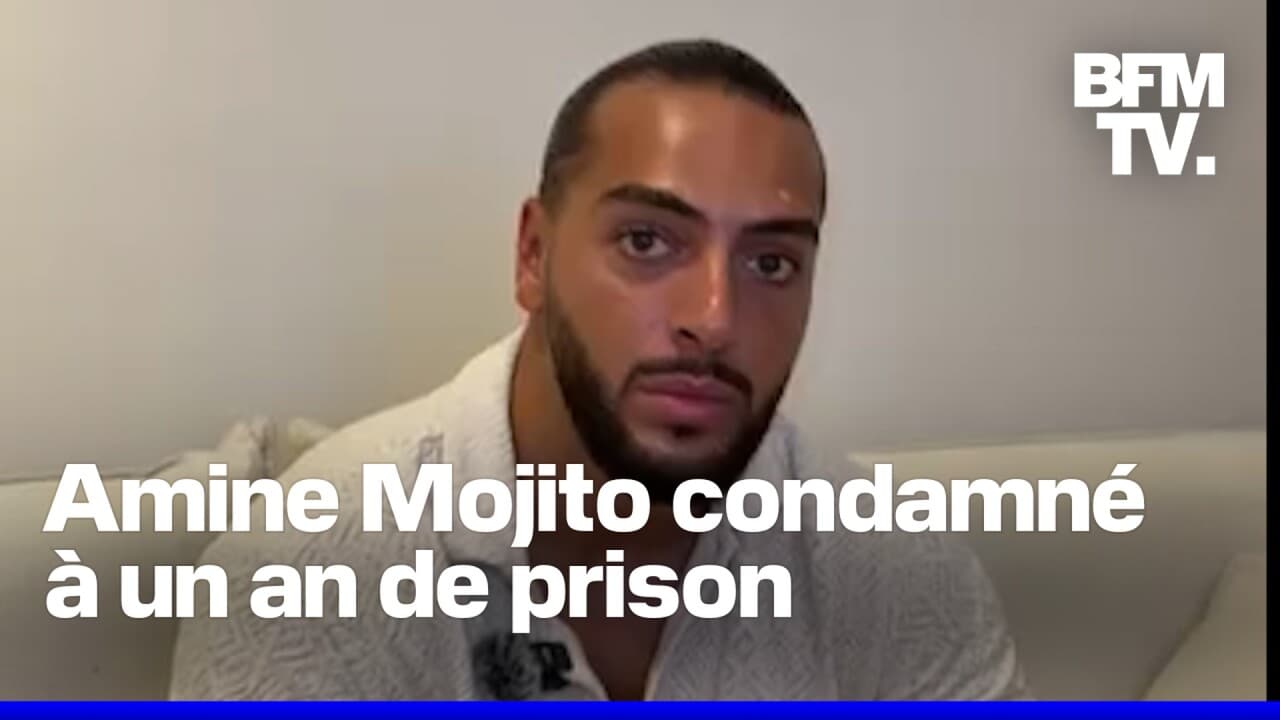 Amine Mojito condamné à de la prison ferme après avoir piqué des ...