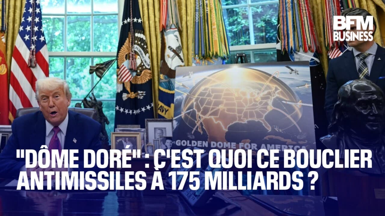 "Dôme doré" : c'est quoi ce bouclier antimissiles à 175 milliards
