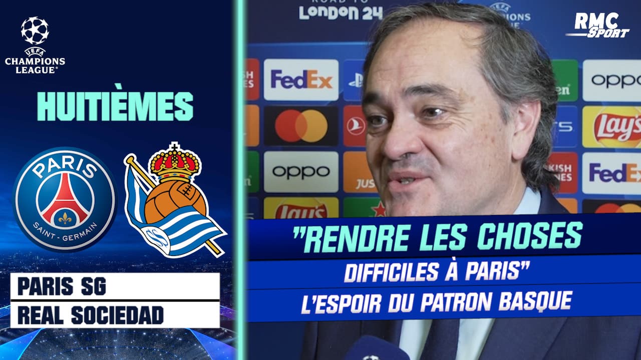 PSG - Real Sociedad: "Rendre les choses difficiles à Paris", l'espoir ...