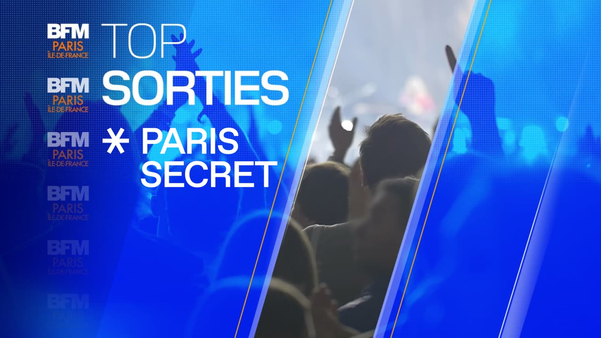 PARIS SECRET partenaire de Top Sorties sur BFM Paris Ile-de-France