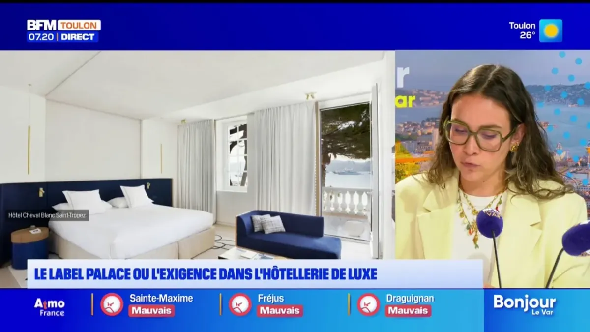 BFM Var et Vous: en quoi consiste le label "palace" et pourquoi ...