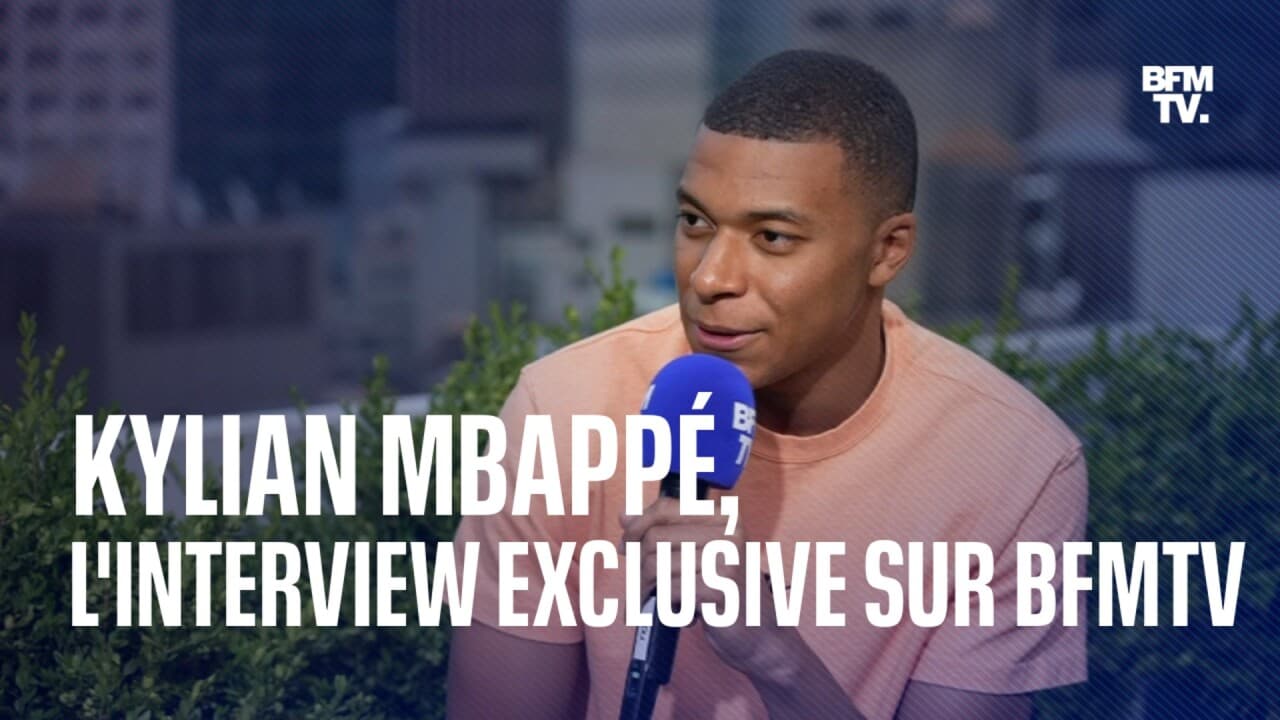 L'interview exclusive de Kylian Mbappé sur BFMTV
