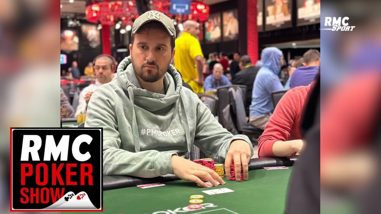 RMC Poker Show - "Les WSOP, c'est toujours vraiment spécial" reconnaît ...