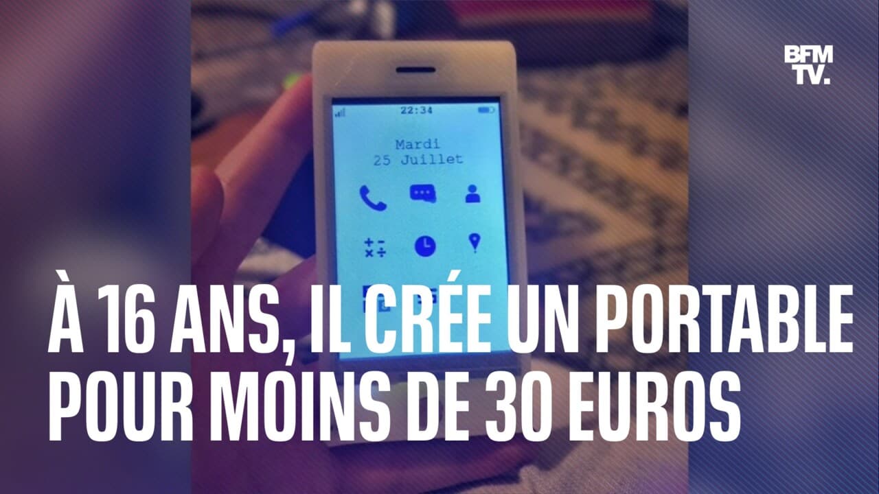 À 16 ans, il fabrique un portable pour moins de 30 euros