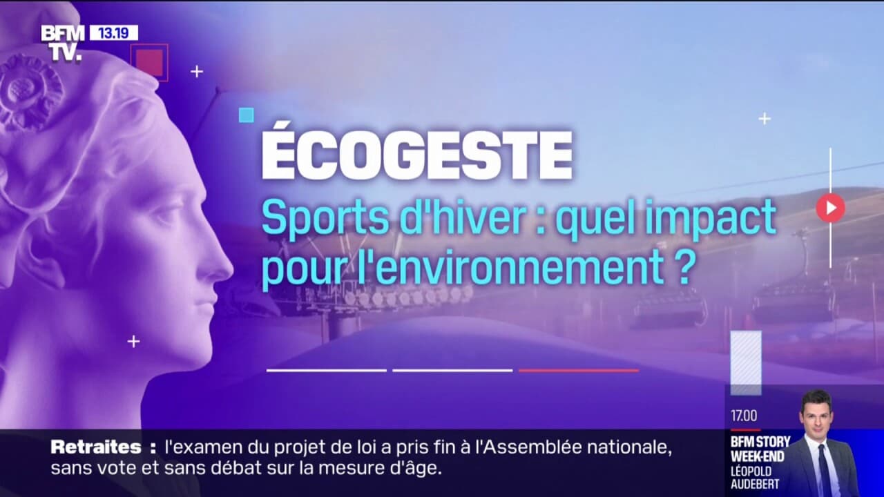 LE ZOOM ÉCOGESTE - Sports d'hiver: quel impact pour l'environnement?