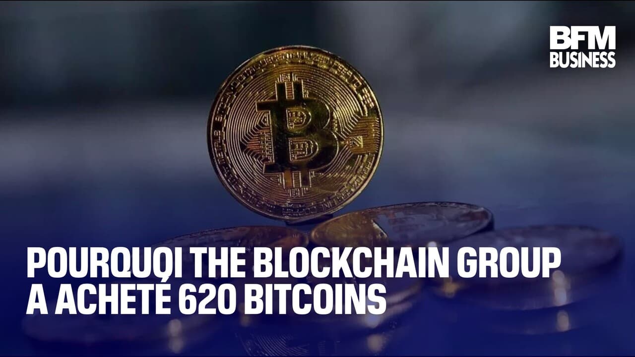 Pourquoi The Blockchain Group a acheté 620 bitcoins